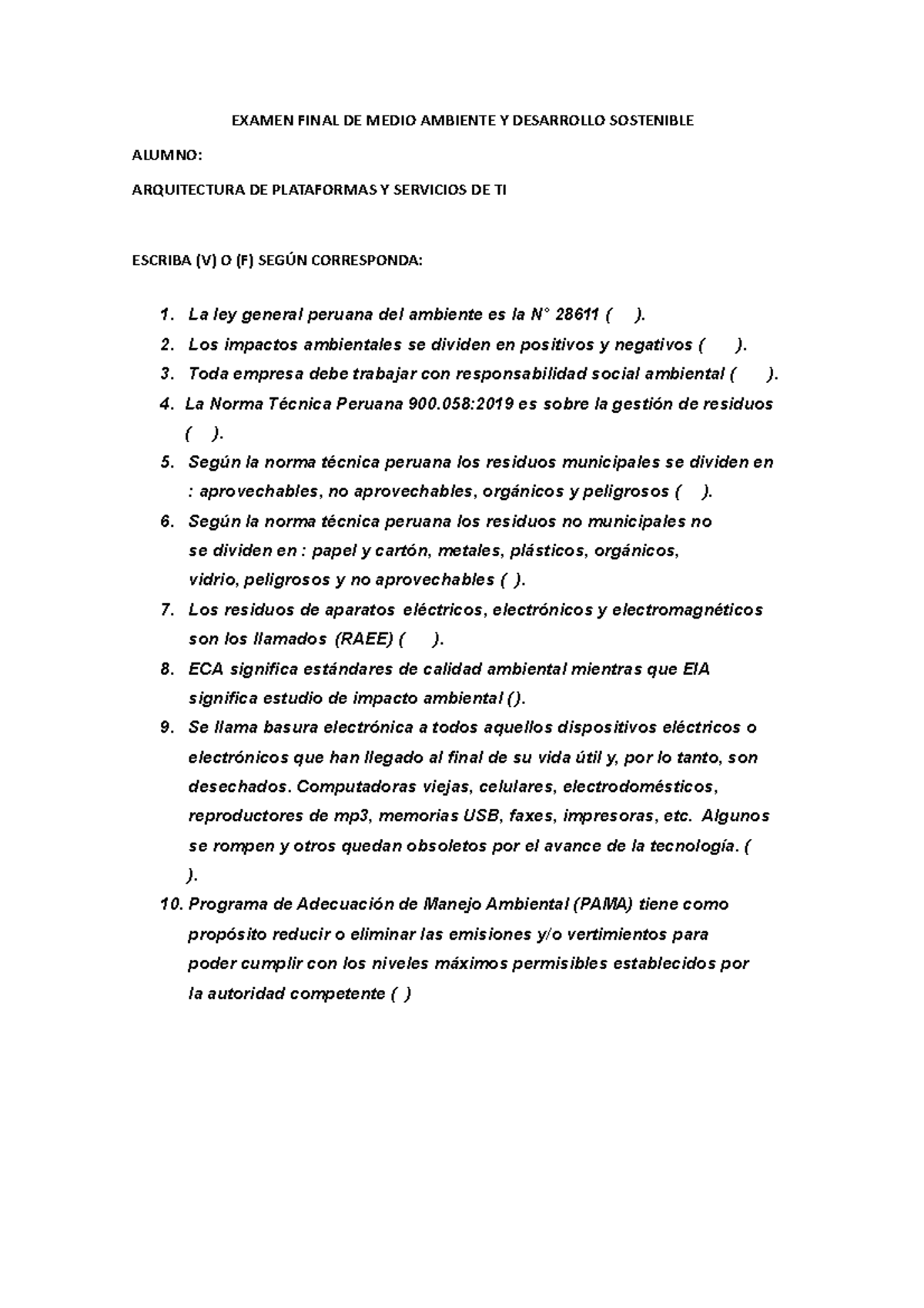 Examen Final DE Medio Ambiente Y Desarrollo Sostenible - EXAMEN FINAL ...