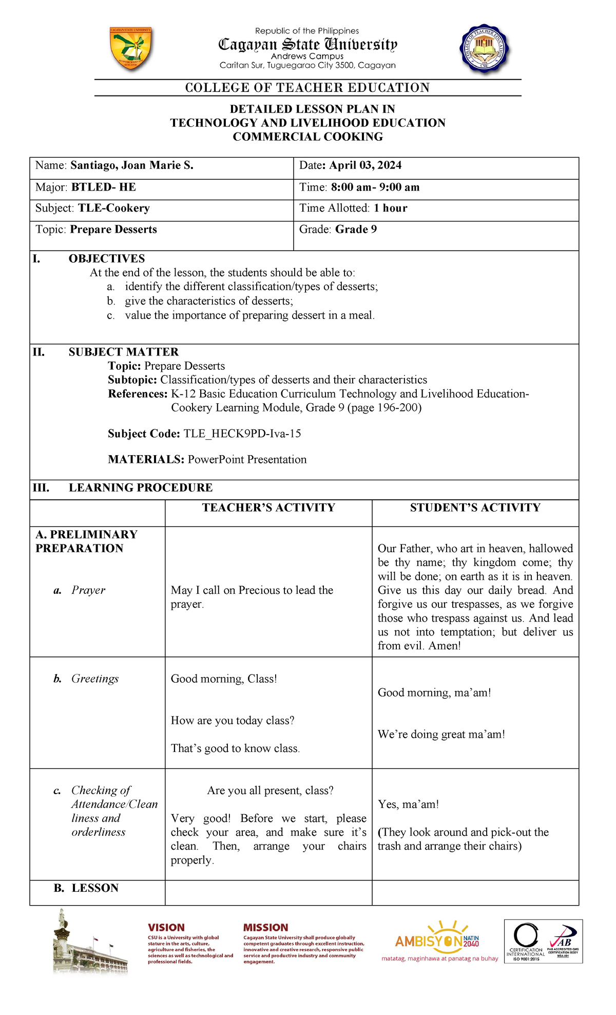 DLP 6: Detailed Lesson Plan on Prepare Desserts (TLE-Cookery, Grade 9 ...