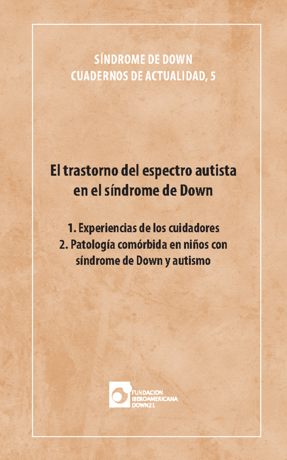 Experiencias y comorbilidad: TEA en Síndrome de Down (Curso 5) - Studocu