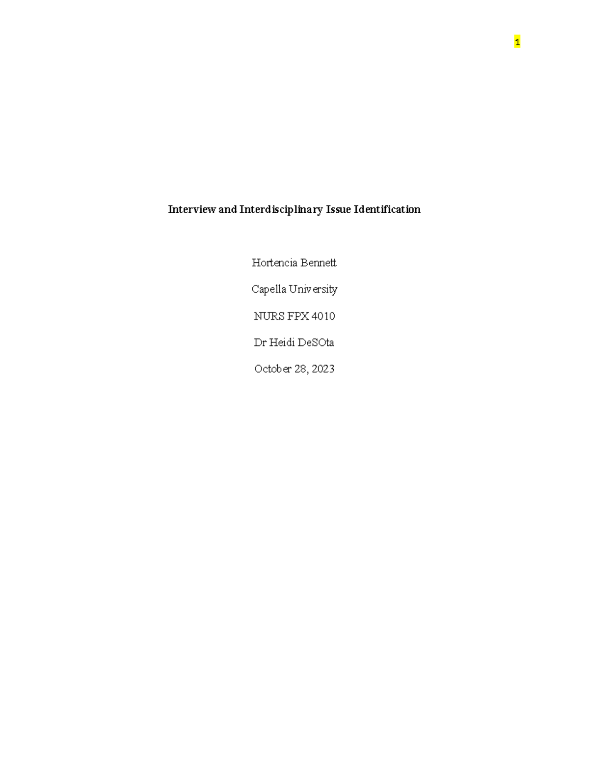 Fpx 4010 Interview and Interdisciplinary Issue Identification - Interview and Interdisciplinary ...