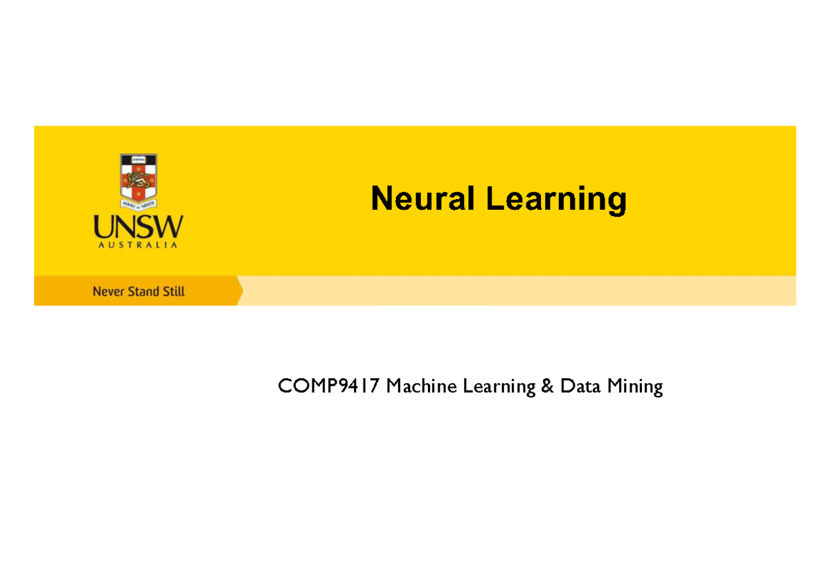 Neural Learning Lecture Notes COMP9417: Perceptrons & Deep Learning ...