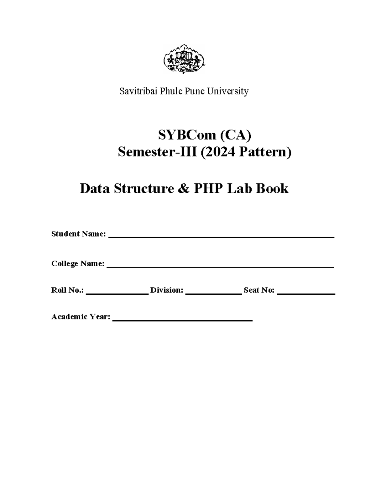 44.S.Y.B.Com.(CA) Sem-III Data Structure & PHP Lab Workbook - Studocu