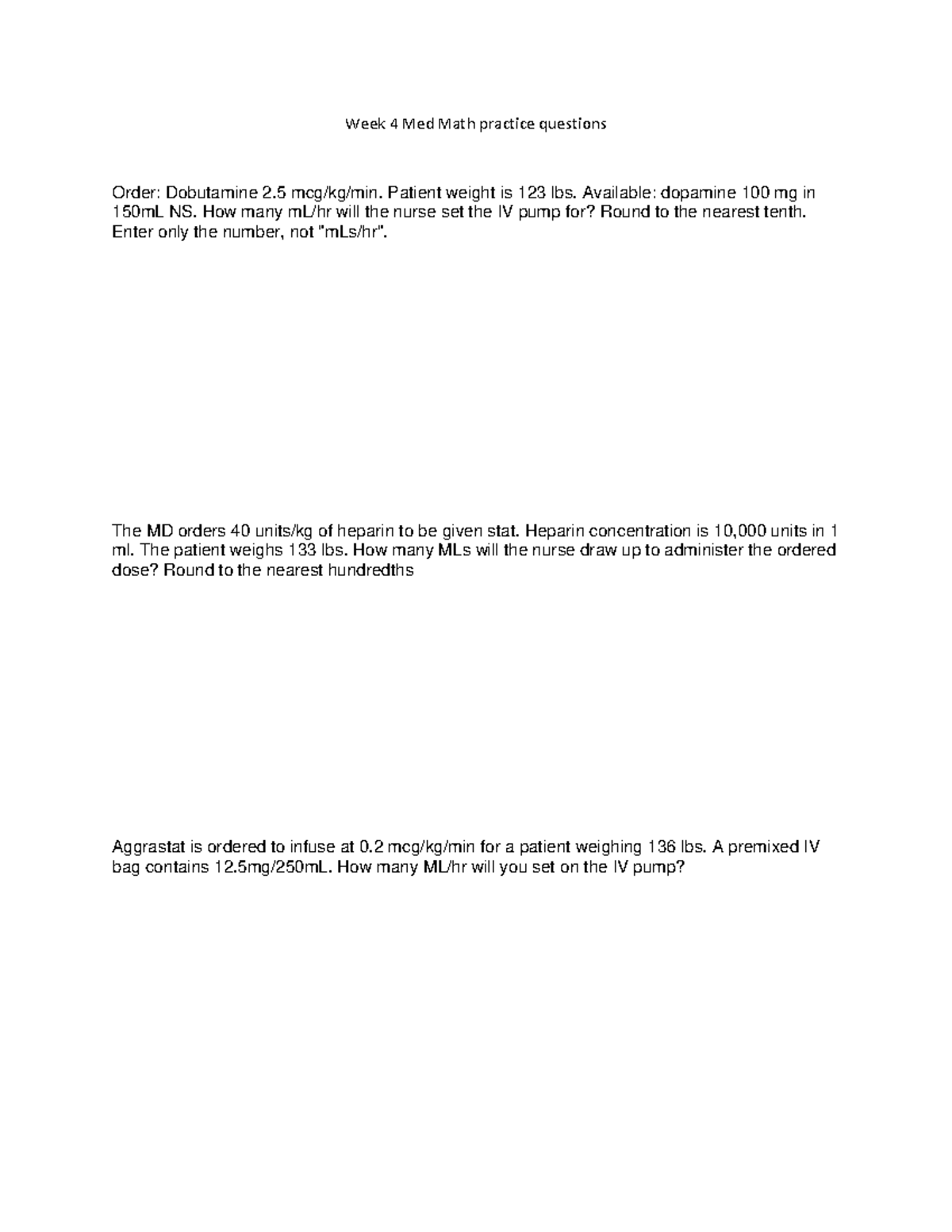 Week 4 Med Math Quiz: Dosage Calculations & IV Infusion Problems - Studocu