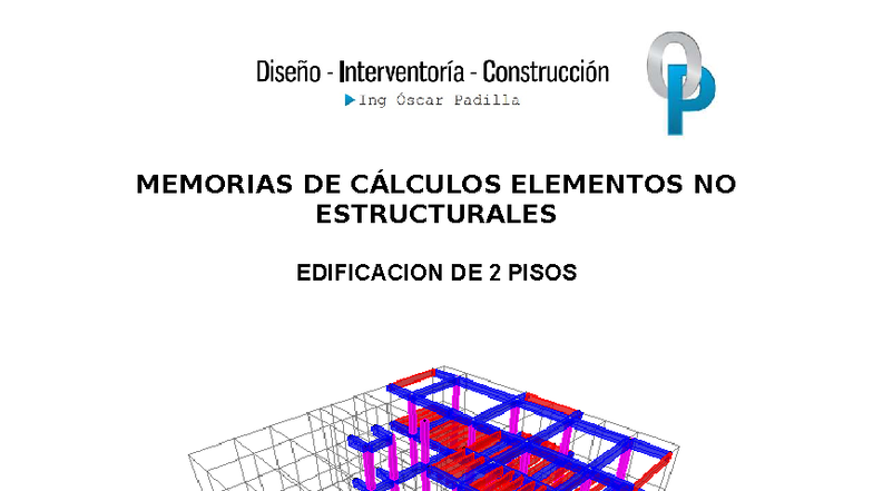 MEMORIAS DE CÁLCULOS DE ELEMENTOS NO ESTRUCTURALES - EDIFICACIÓN 2 ...