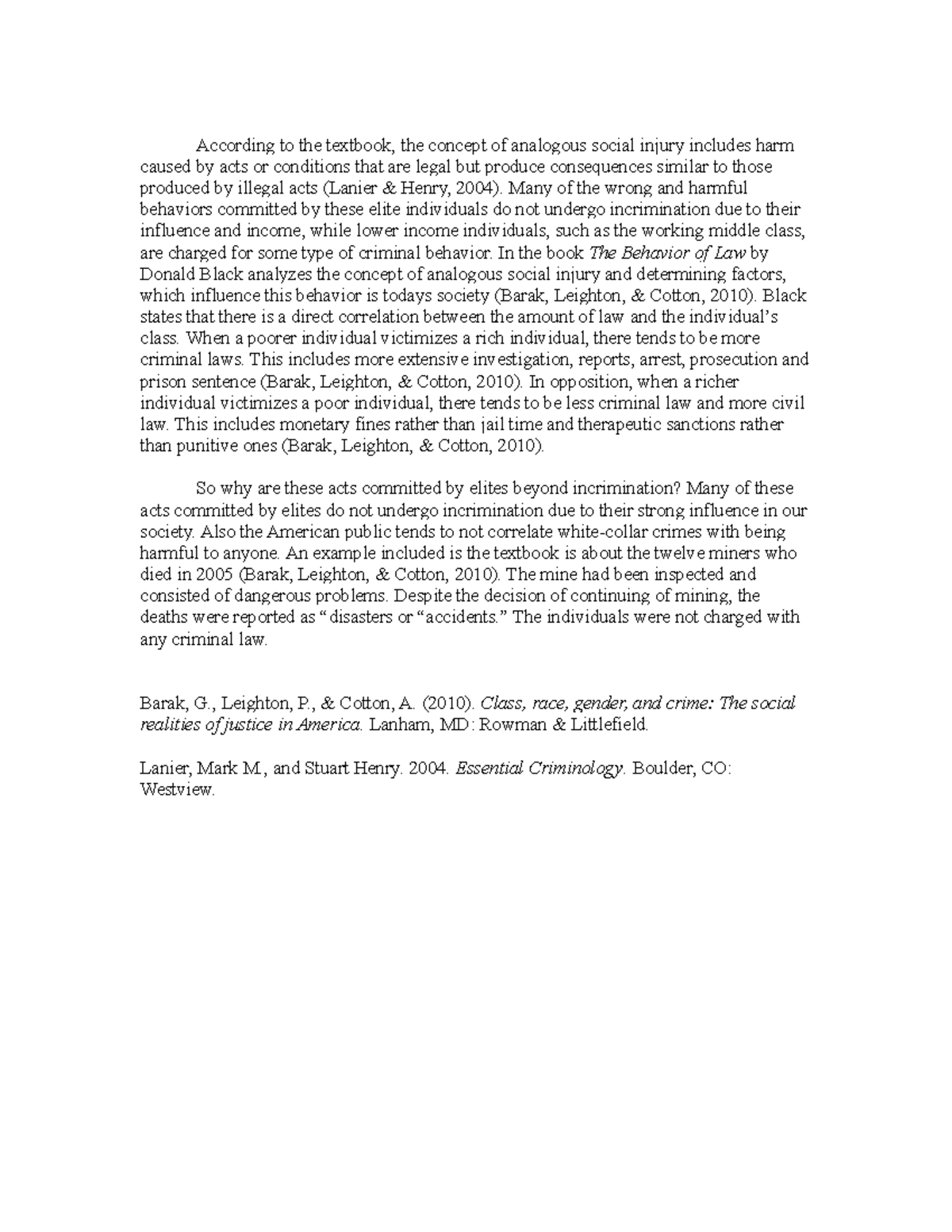 Analogus Social Injury - According to the textbook, the concept of ...