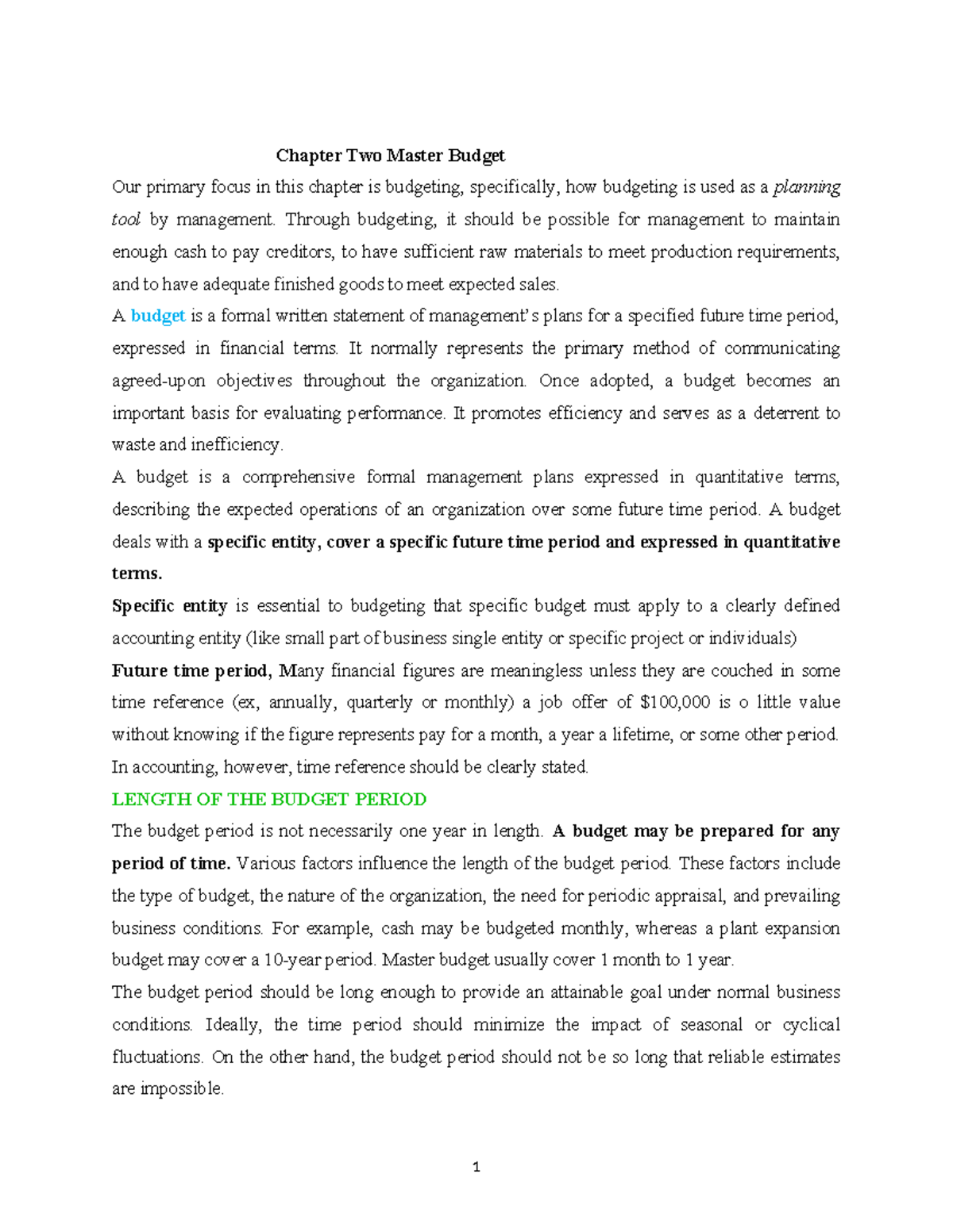 Cost 2 - chapter 2 - Chapter Two Master Budget Our primary focus in this chapter is budgeting ...