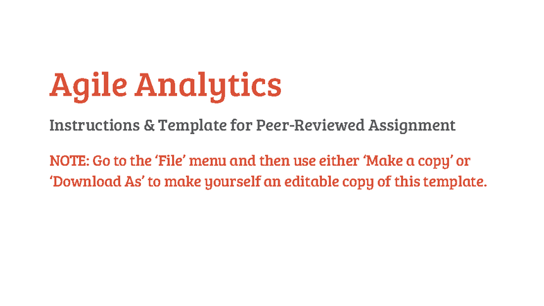 Agile Analytics - Peer-Reviewed Assignment Instructions (Coursera) - Studocu