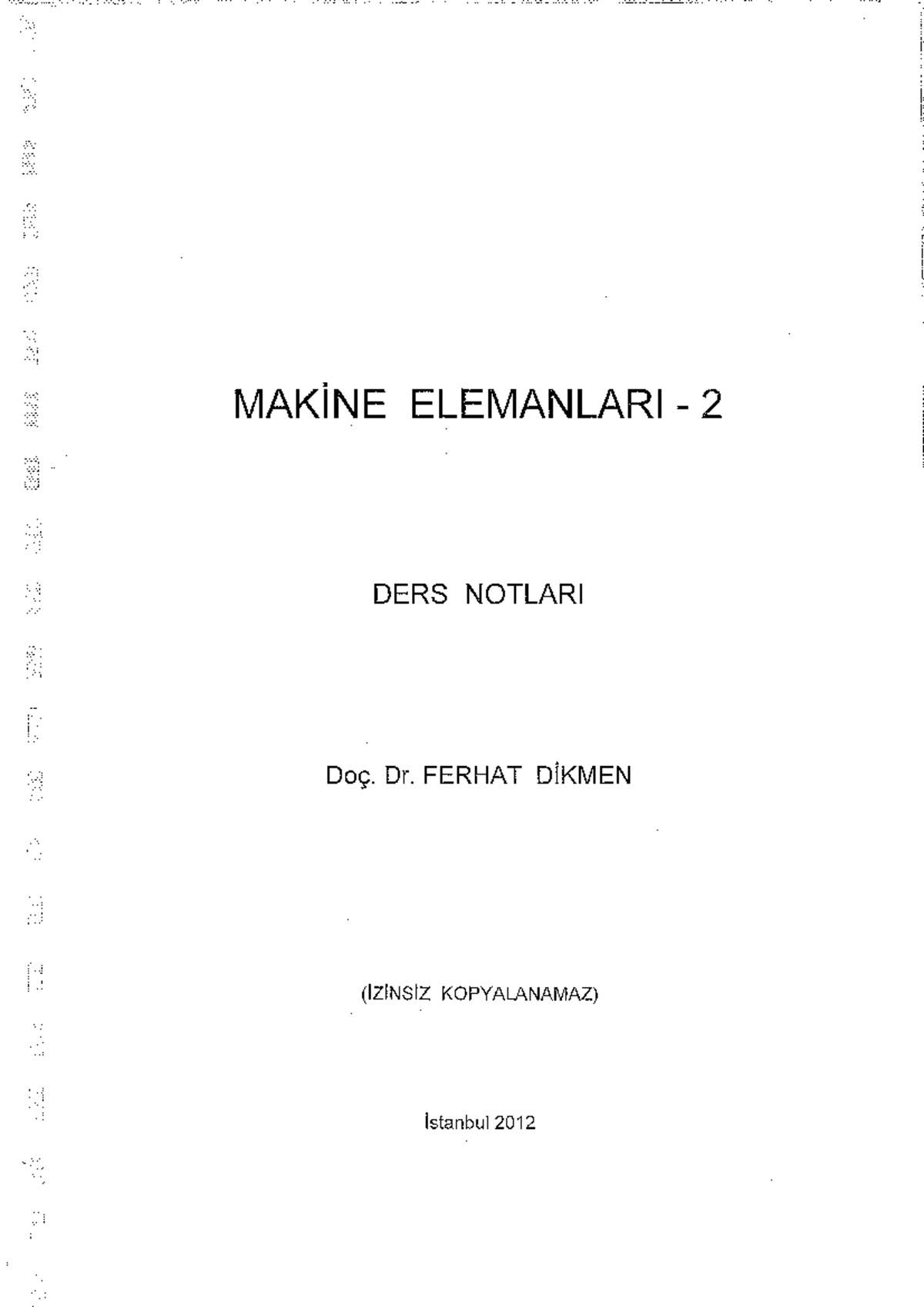 Makel 2 Ders N - dfghjhgdfsdfg - Machine elements - Studocu