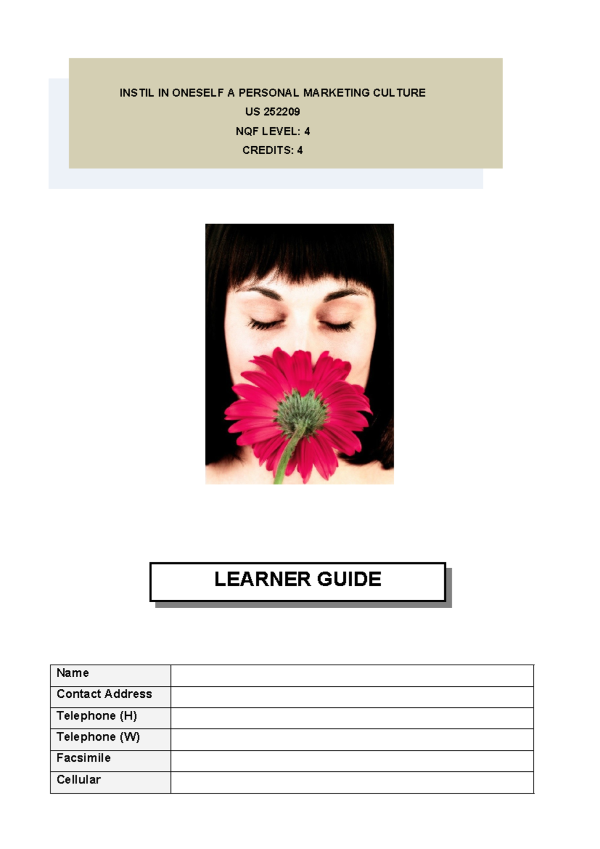 US 252209 - Learner's Guide: Instilling a Personal Marketing Culture ...