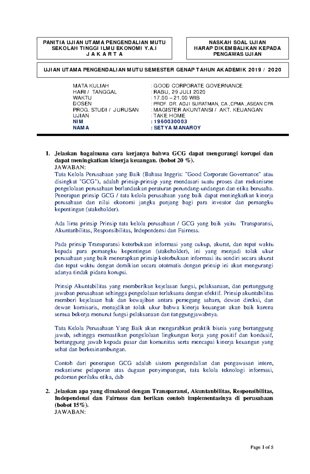 Essay GCG - esai - p MATA KULIAH : GOOD CORPORATE GOVERNANCE HARI / TANGGAL : RABU, 29 JULI 2020 ...