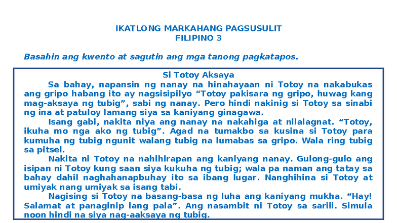 IKATLONG MARKAHANG PAGSUSULIT FILIPINO 3: Si Totoy Aksaya at ang ...