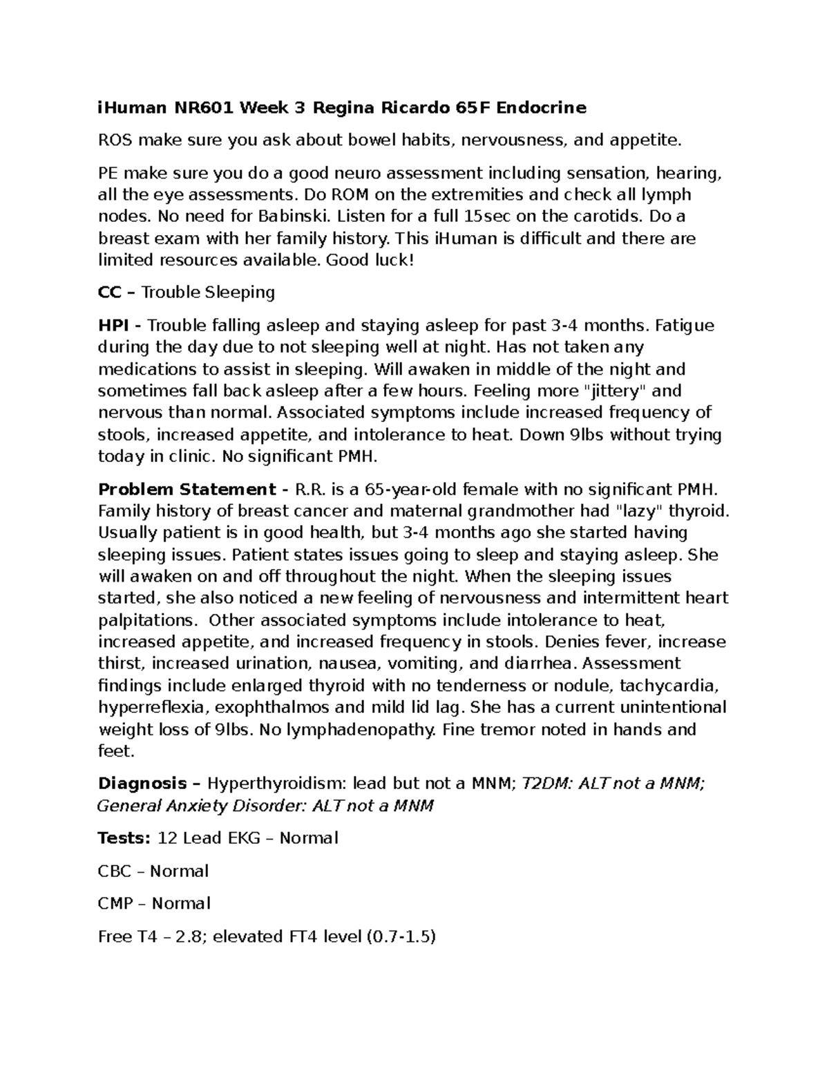 NR601 Week 3 iHuman Case Study: Hyperthyroidism in a 65-Year-Old - Studocu