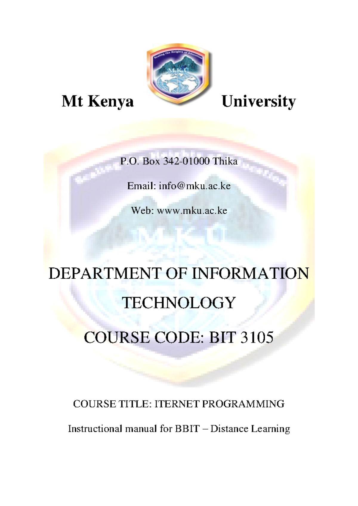 BIT 3105 Internet Programming module - Mt Kenya University P. Box 342 ...