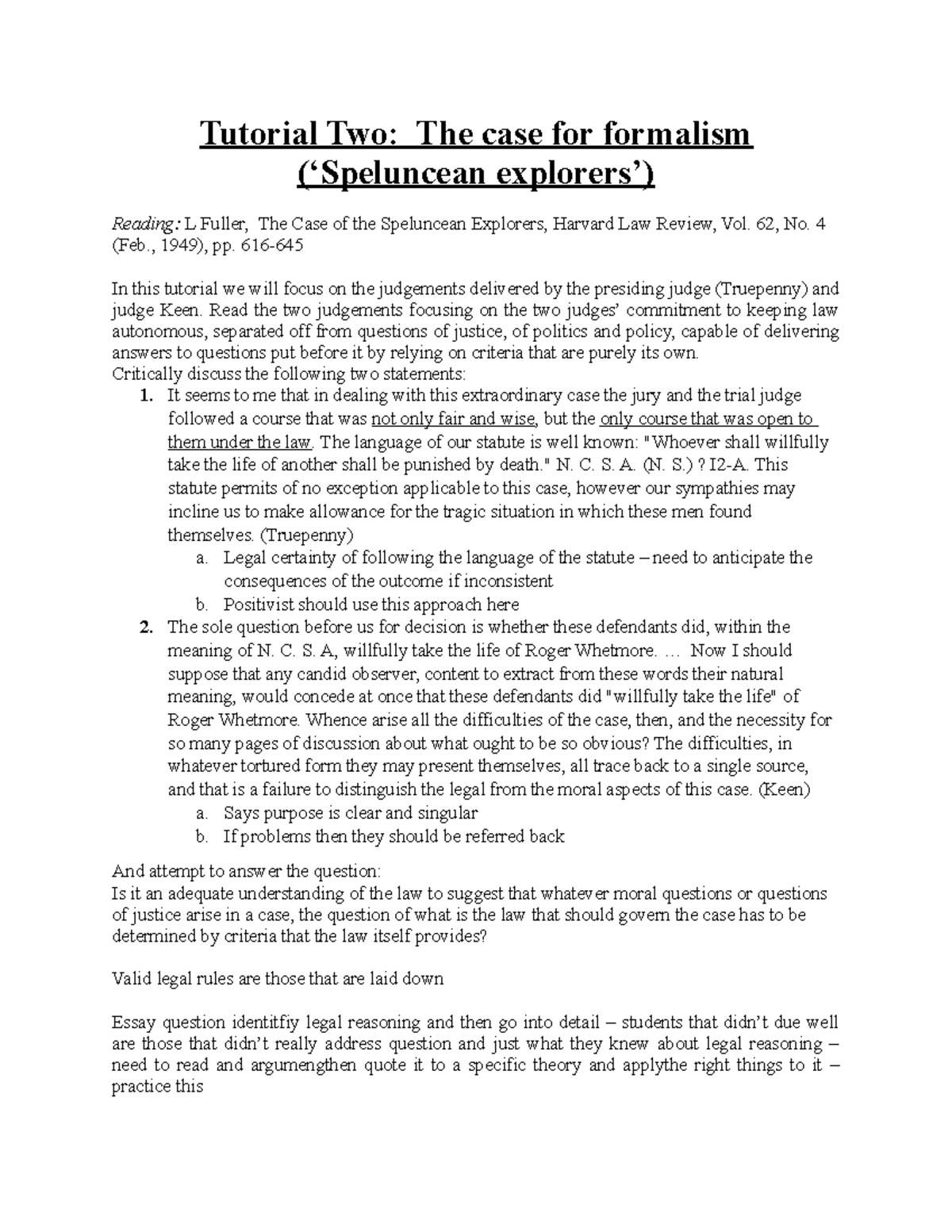 Jurisprudence - Tutorial 2: Formalism & The Speluncean Explorers Case ...