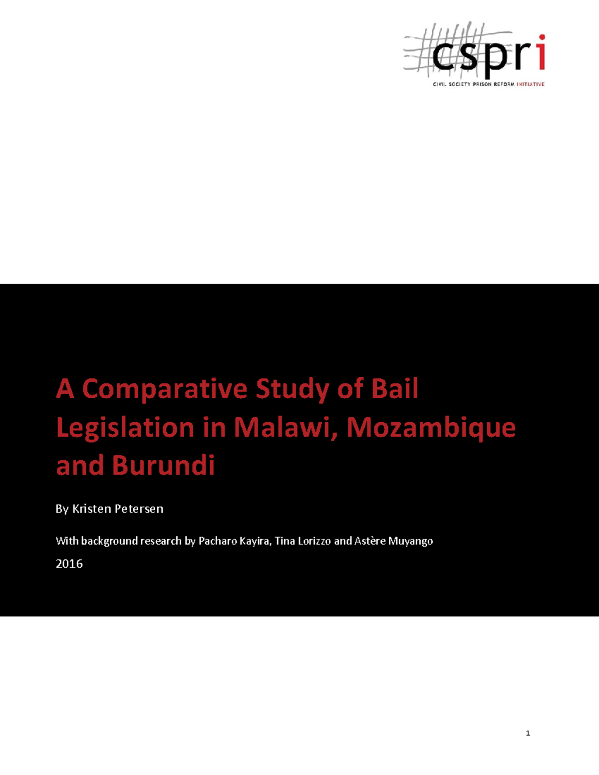 BAIL & SURETY LEGISLATION COMPARATIVE STUDY: MALAWI, MOZAMBIQUE ...