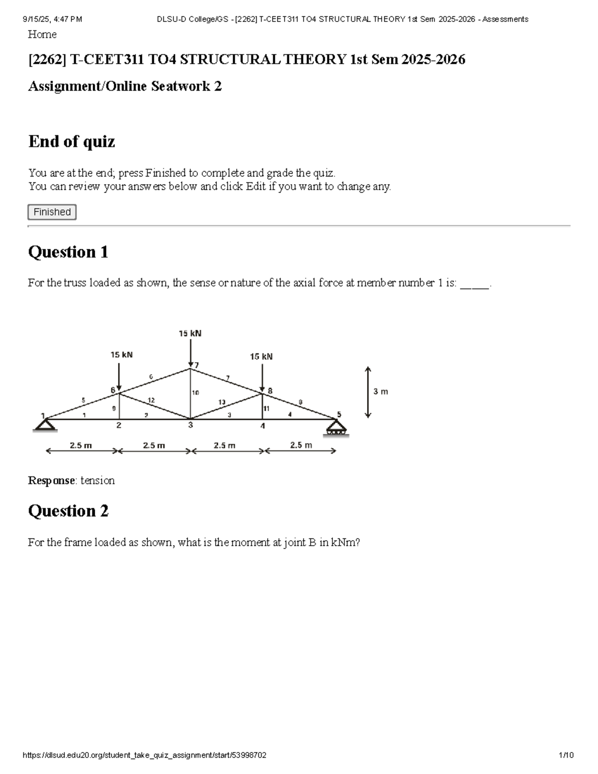 TO4 STRUCTURAL THEORY 1st Sem Seatwork 2 Quiz Responses - Studocu