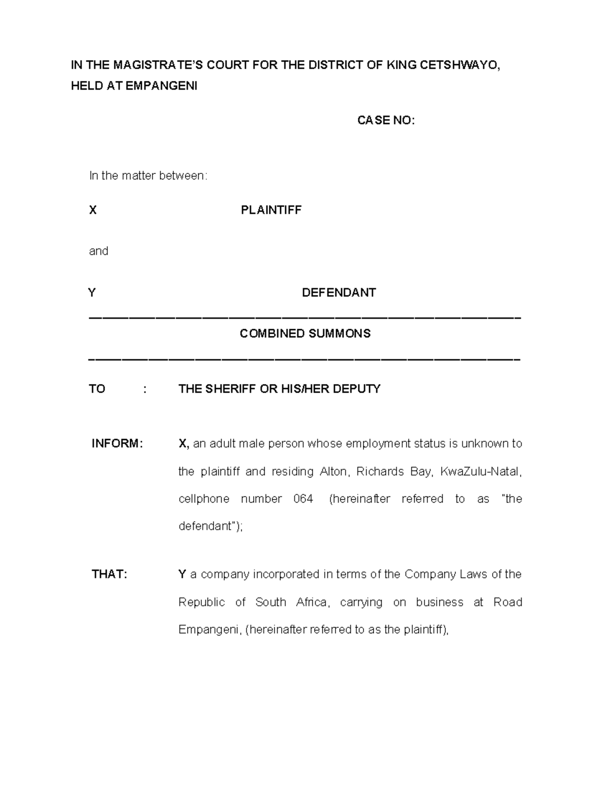Combined Summons: X Plaintiff vs. Y Defendant - Case No. Empangeni ...