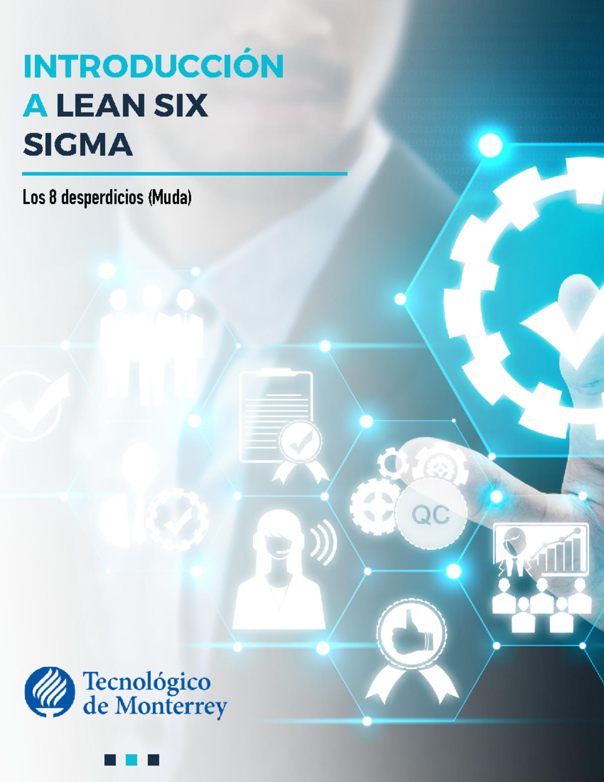 LOS 8 Desperdicios (Muda) en Lean Six Sigma: Identificación y Análisis ...