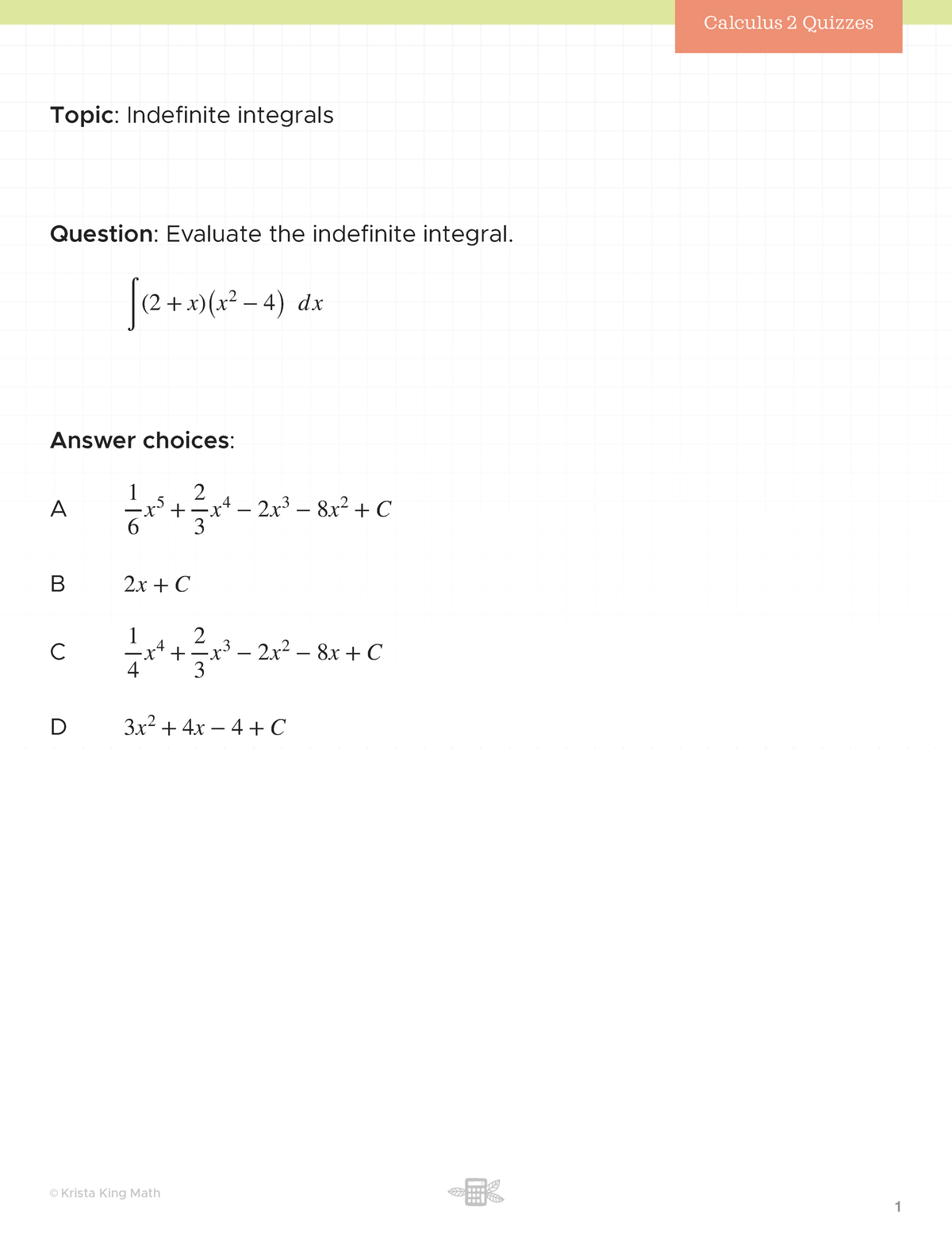 Indefinite+integrals - Topic: Indefinite integrals Question: Evaluate ...