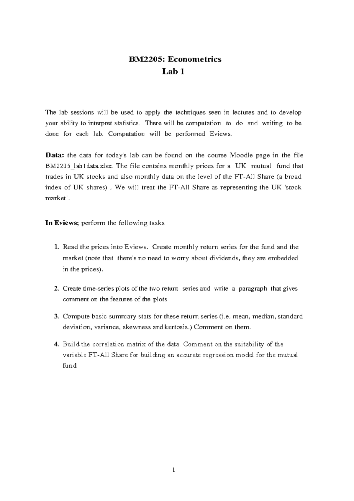 BM2205lab1 - mjjj - 1 BM2205: Econometrics Lab 1 The lab sessions will be used to apply the ...