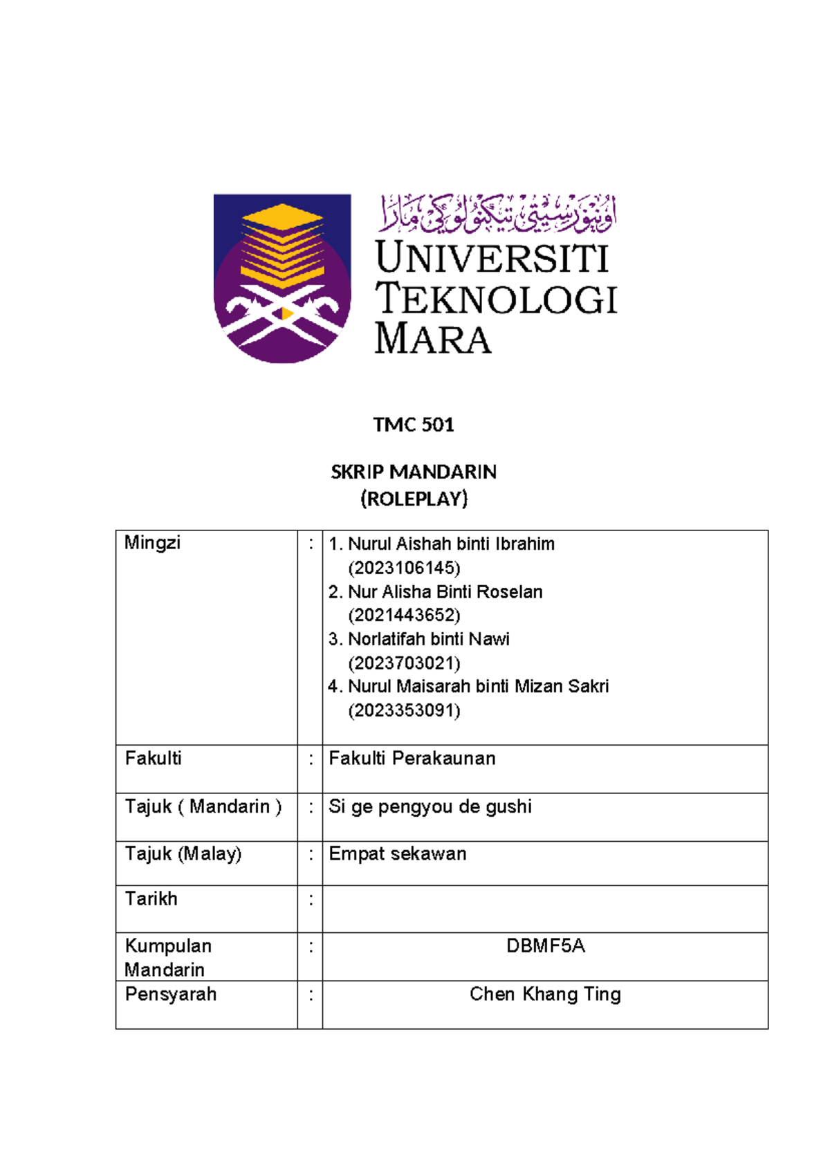 TMC 501 Final Exam Roleplay Script: Si ge pengyou de gushi - Studocu