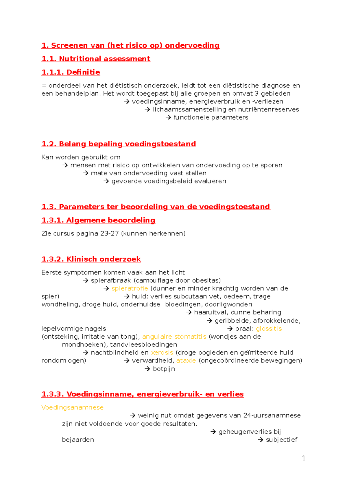 Samenvatting Dieetleer - 1. Screenen van (het risico op) ondervoeding 1 ...