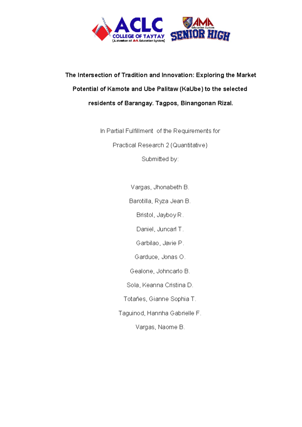 Final Research - PR22: Market Potential of KaUbe in Barangay Tagpos ...