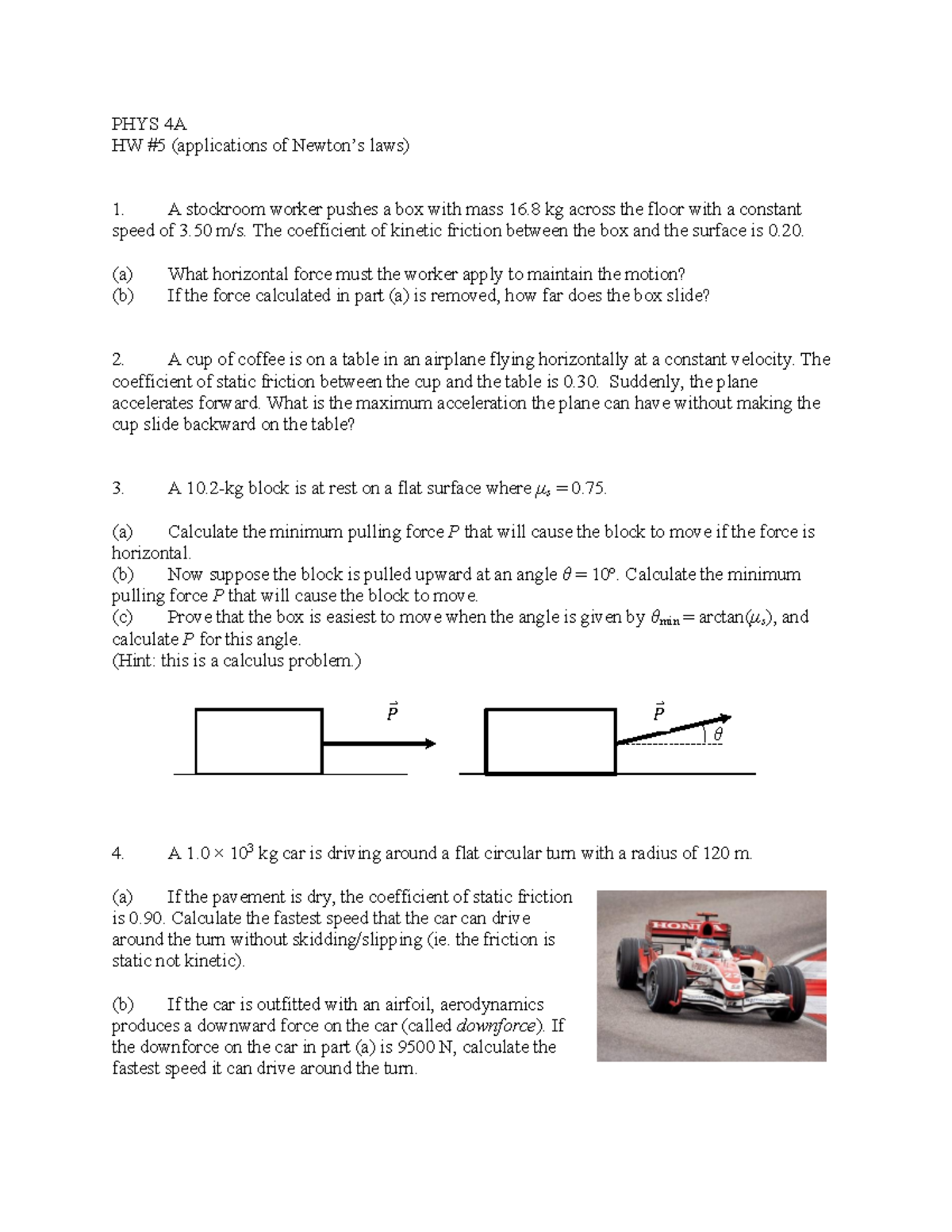 PHYS 4A - HW #5: Applications of Newton's Laws and Friction - Studocu