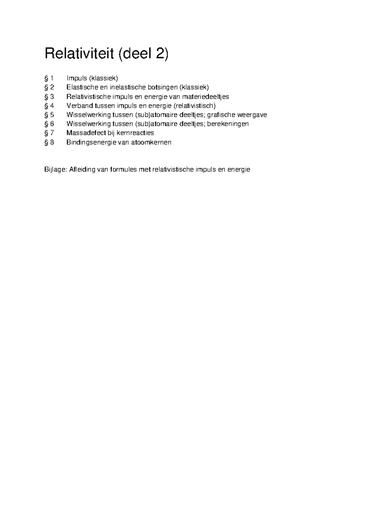 Relativiteitstheorie 2: Impuls en Botsingen (Klassiek) - Studeersnel
