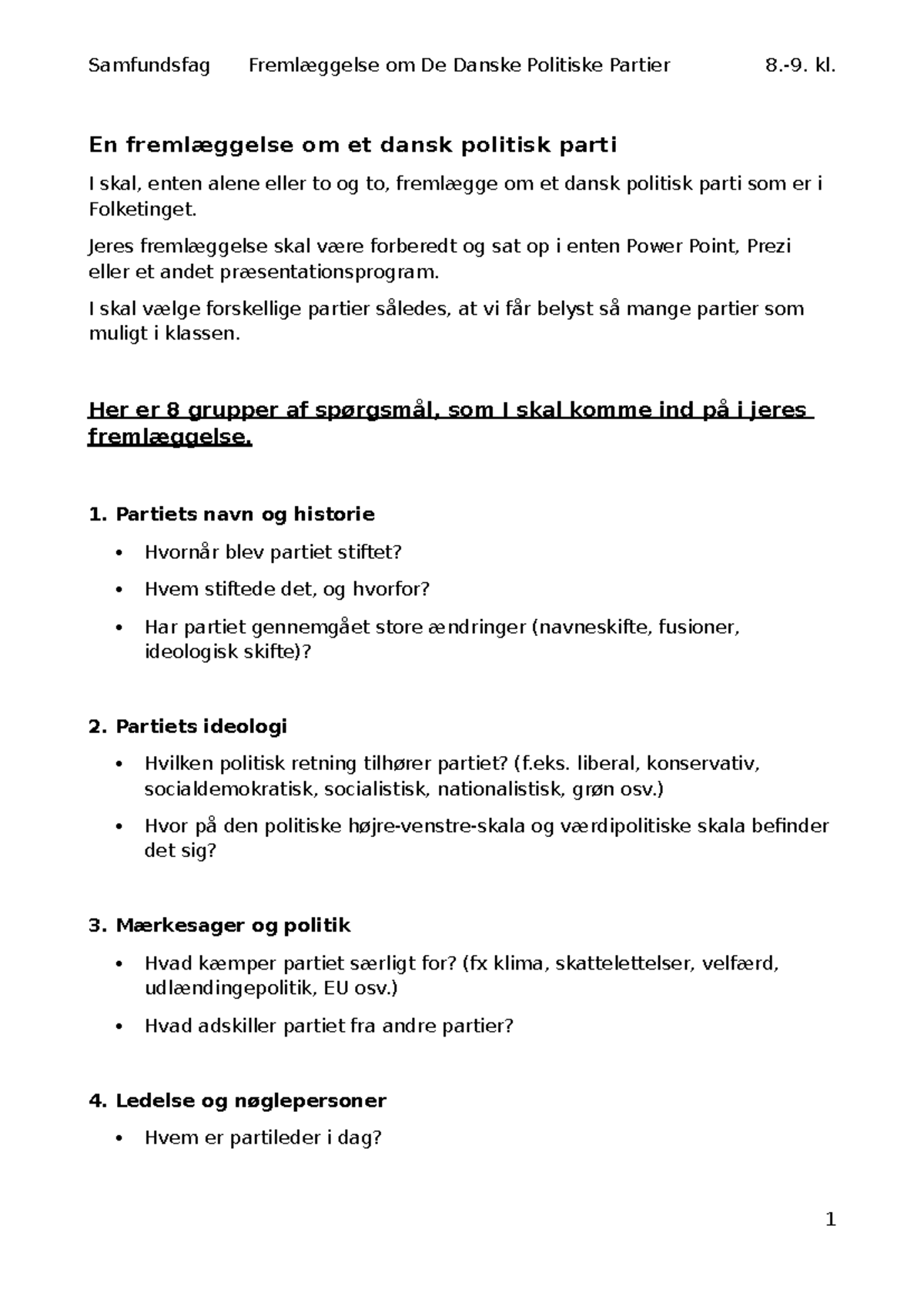 Samfundsfag Fremlæggelse: De Danske Politiske Partier - Studocu
