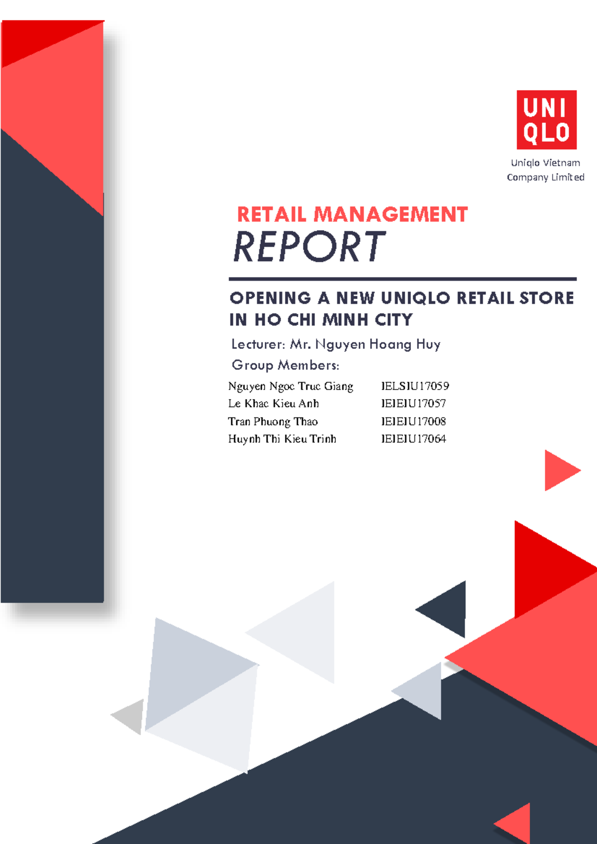 Retail-G2- Uniqlo - None - Nguyen Ngoc Truc Giang IELSIU Le Khac Kieu ...