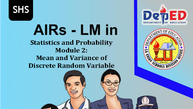 Stat-and-Prob Q3-Week-2: Mean & Variance of Discrete Random Variables - Studocu