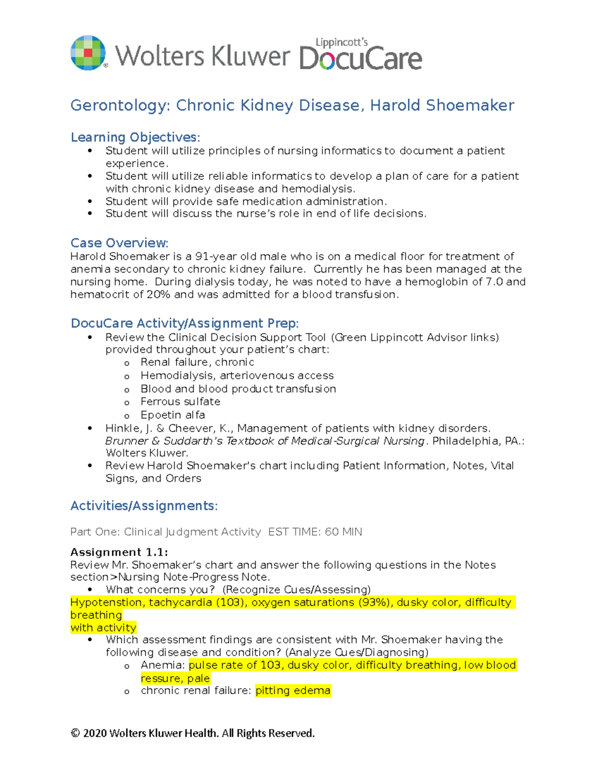 Gerontology Case Study: Chronic Kidney Disease - Harold Shoemaker MOD 2 ...