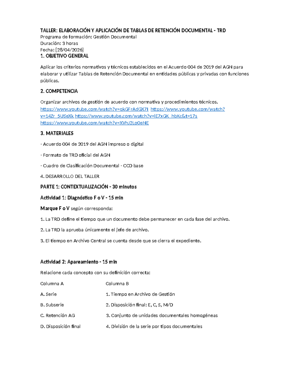 TALLER: ELABORACIÓN Y APLICACIÓN DE TABLAS DE RETENCIÓN TRD - Studocu