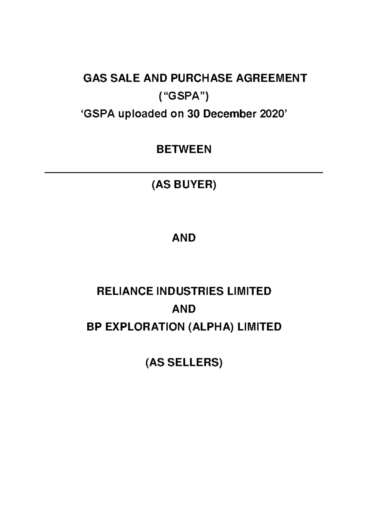 GAS SALE AND PURCHASE AGREEMENT (GSPA) BETWEEN BUYER AND SELLERS - Studocu