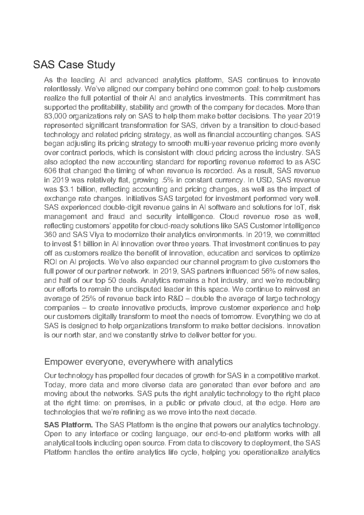 Assessment 1 - SAS Case - CASE STUDY - SAS Case Study As the leading AI ...