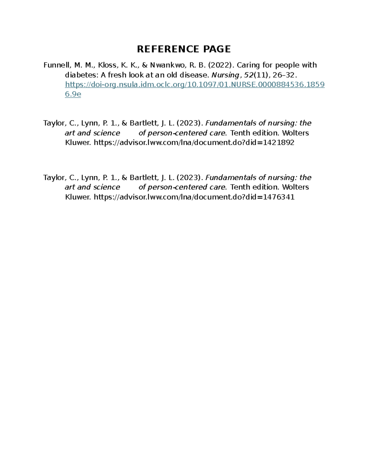 Reference page - Google coursera - REFERENCE PAGE Funnell, M. M., Kloss ...