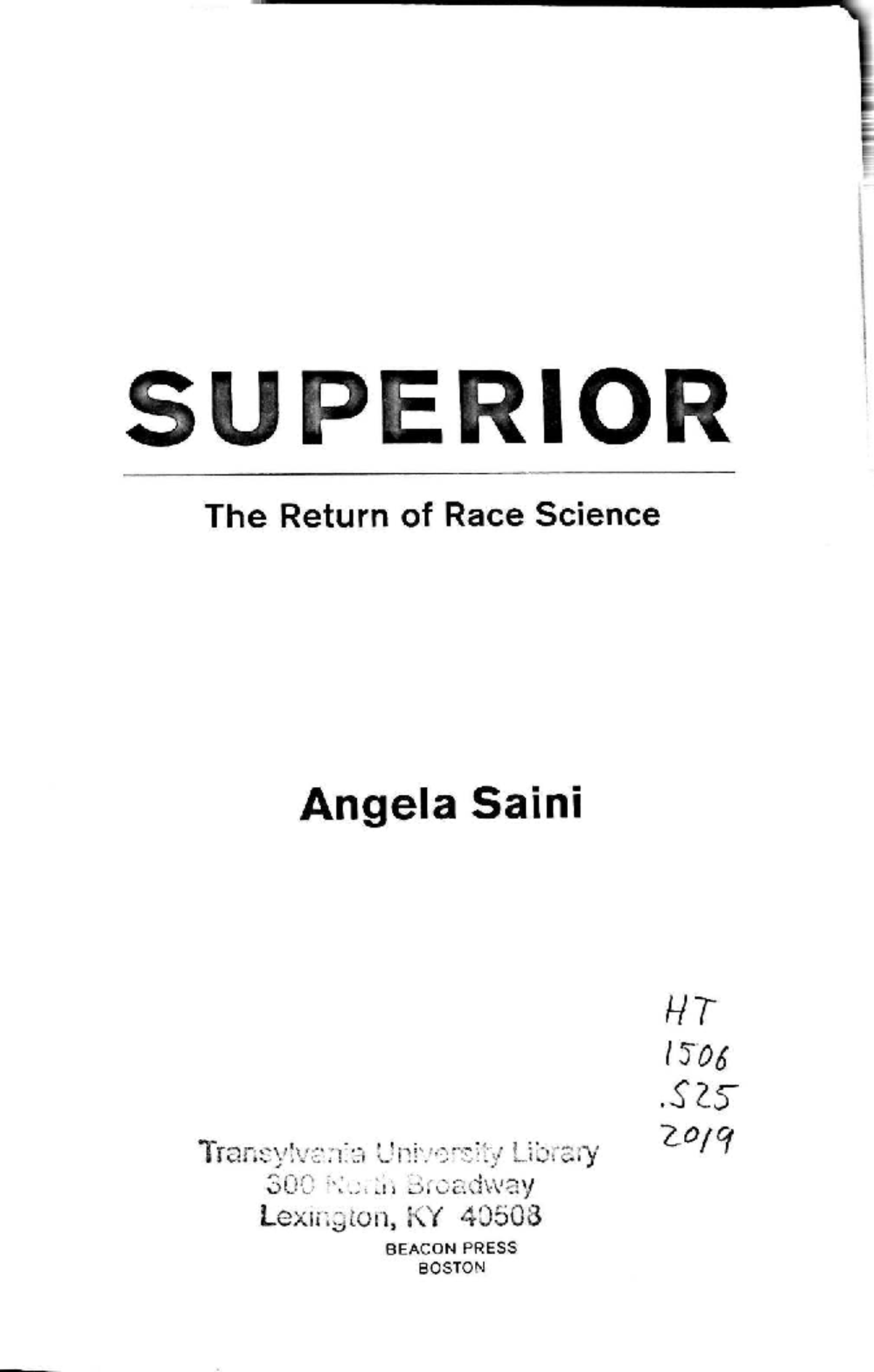 HT 1506: Understanding Race Science in "Superior" by Angela Saini - Studocu