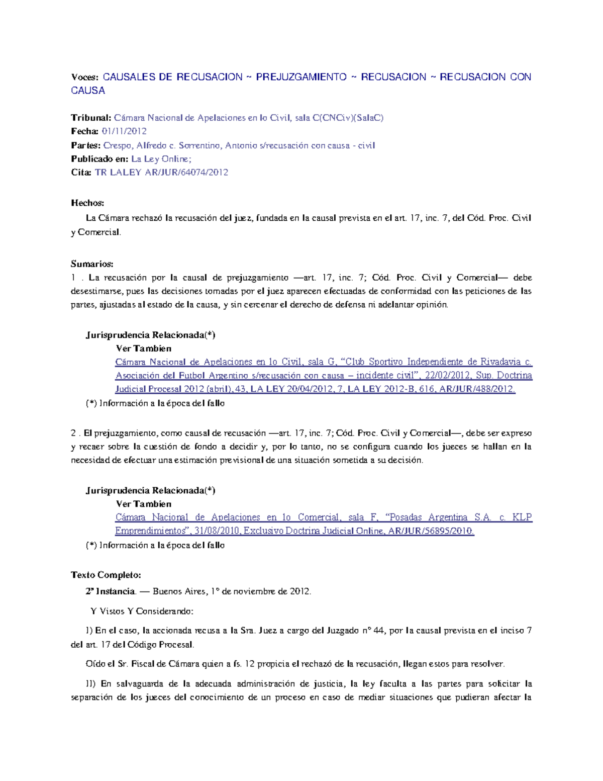 CNCiv - Jurisprudencia sobre Prejuzgamiento y Recusación con Causa ...