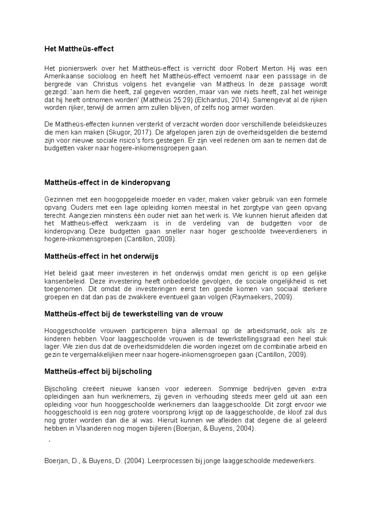 Sociologisch Lexicon: Aantekeningen over het Mattheüs-effect - Studocu