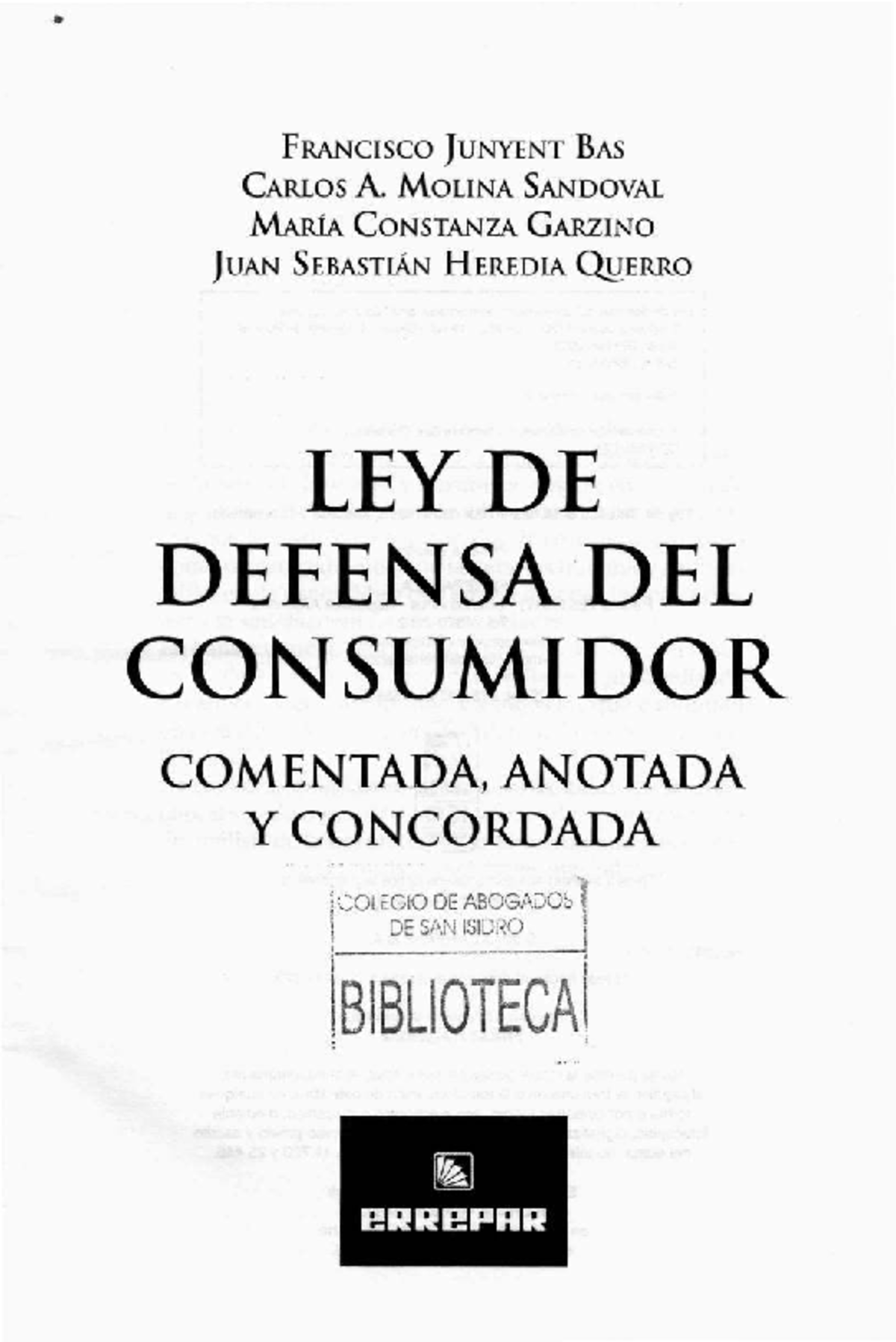 LEY DE DEFENSA DEL CONSUMIDOR: ANÁLISIS Y COMENTARIOS - JUNYENT BAS ...