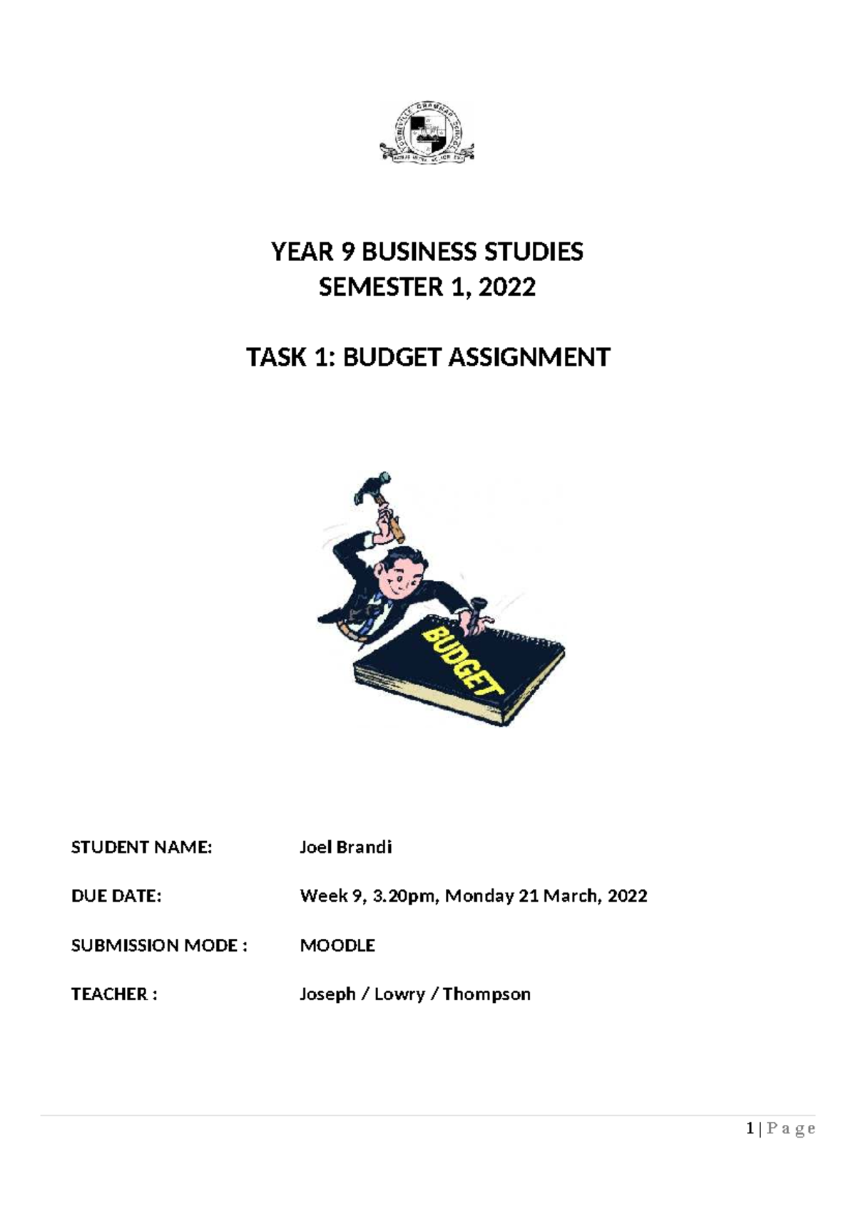 Yr 9 Business Studies Task 1: Budget Assignment Overview 2022 - Studocu