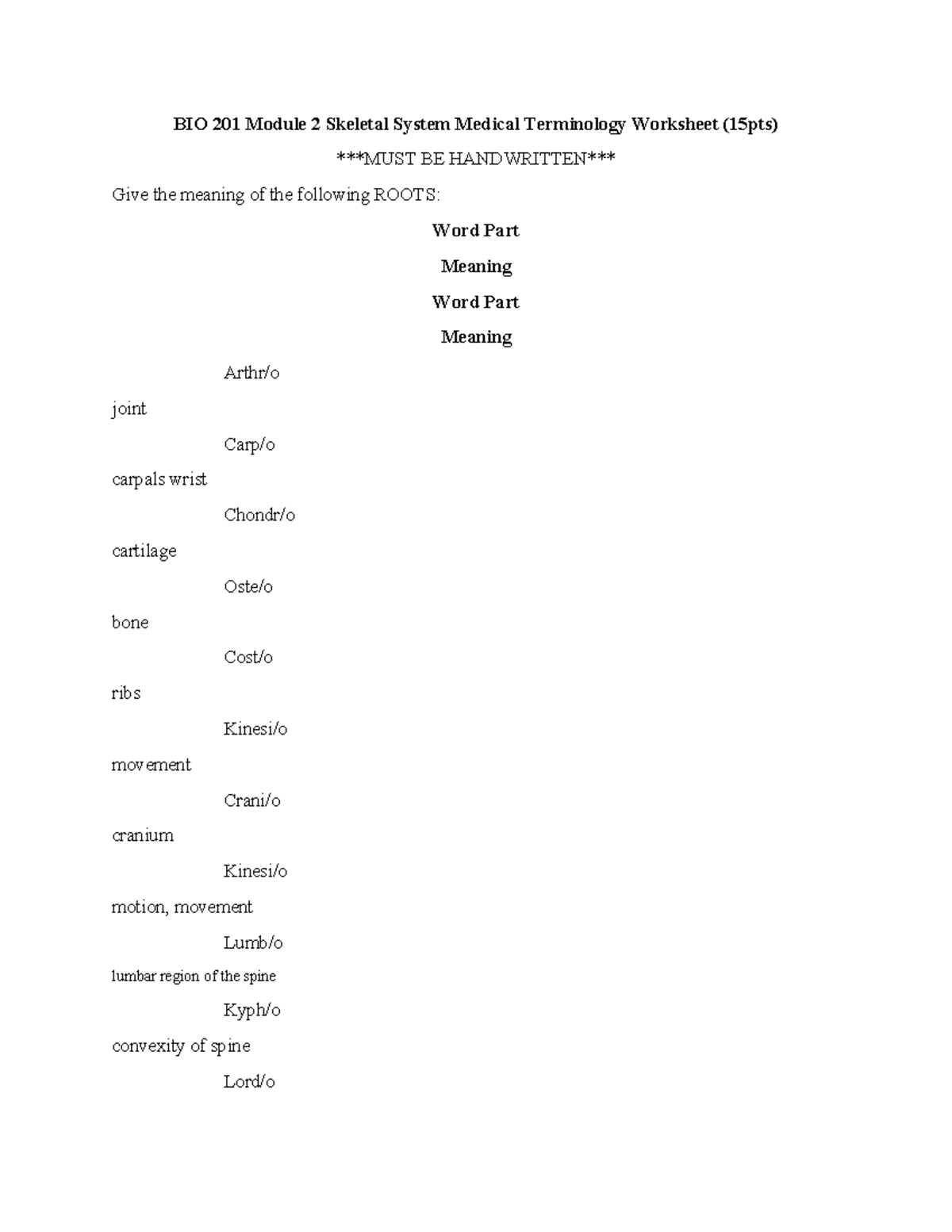 Bio 201 module 2 skeletal system medical terminology worksheet - Studocu