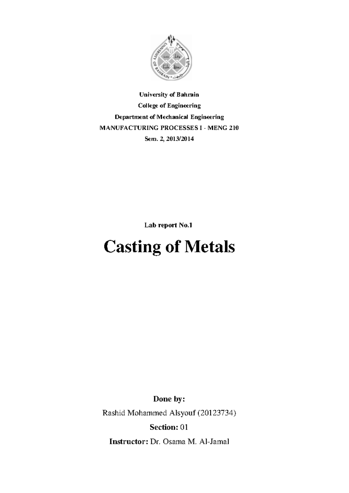 27138-Lab Report 1-Casting of Metals - University of Bahrain College of ...