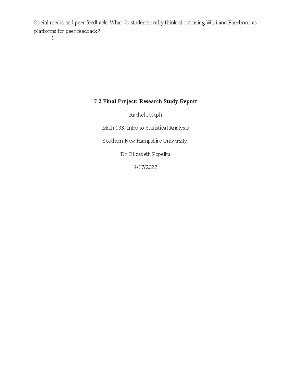 Math 133: Final Project - Student Perceptions on Wiki & Facebook Peer ...