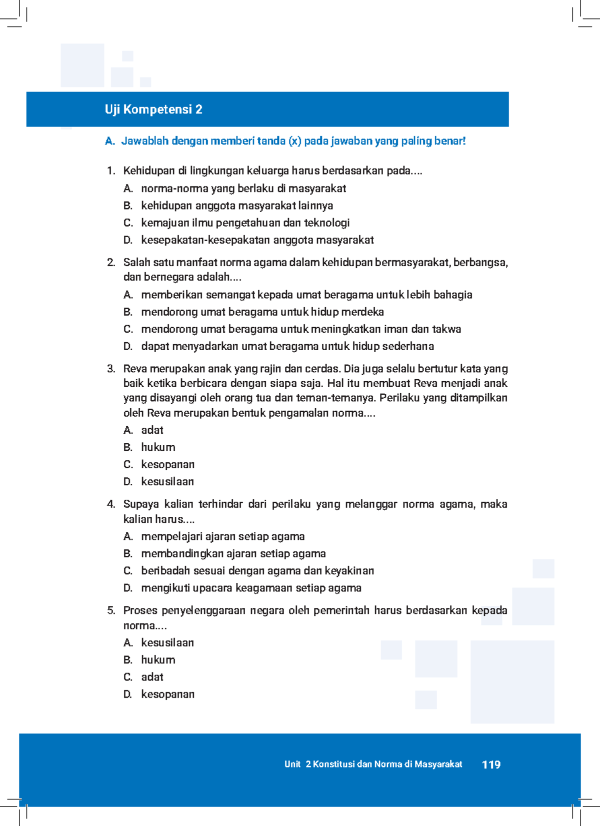 2 - Tugas - Unit 2 Konstitusi dan Norma di Masyarakat 119 Uji Kompetensi 2 A. Jawablah dengan ...