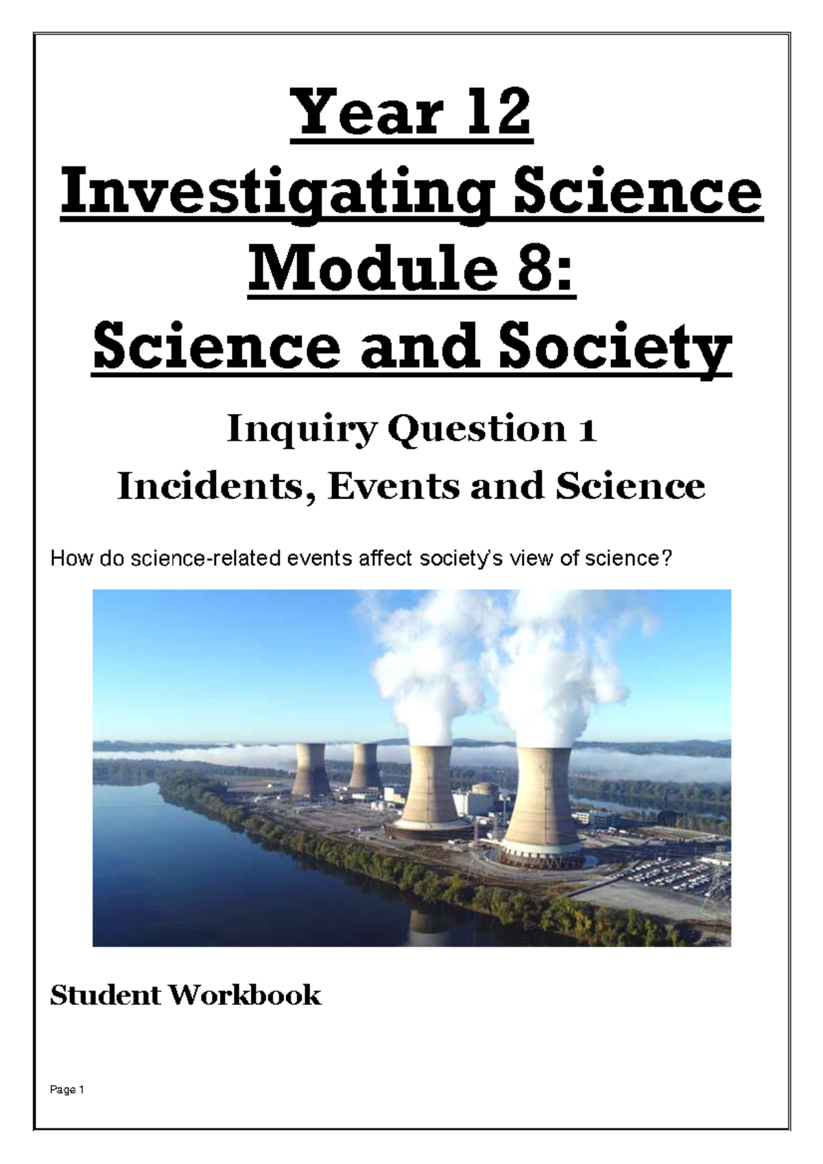 Year 12 Investigating Science M8: Events Impacting Public Perception of ...