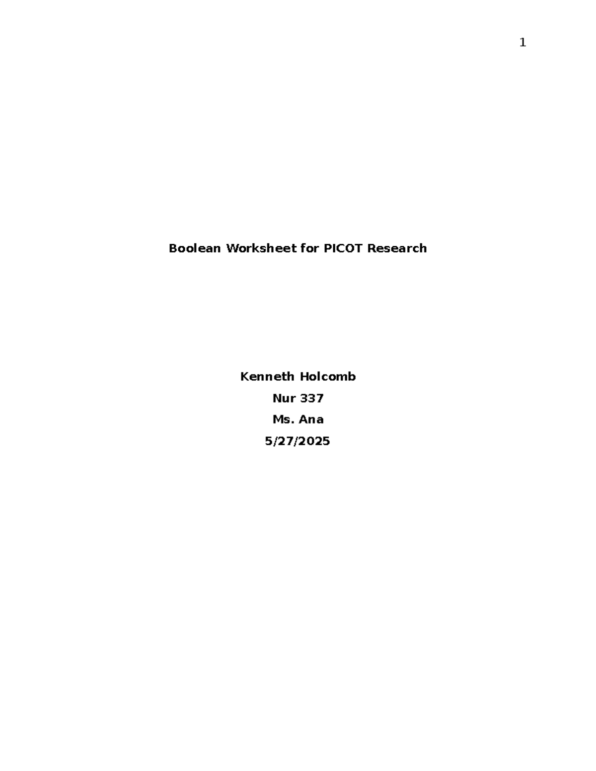 Boolean Worksheet for PICOT Research - NUR 337 by Kenneth Holcomb - Studocu