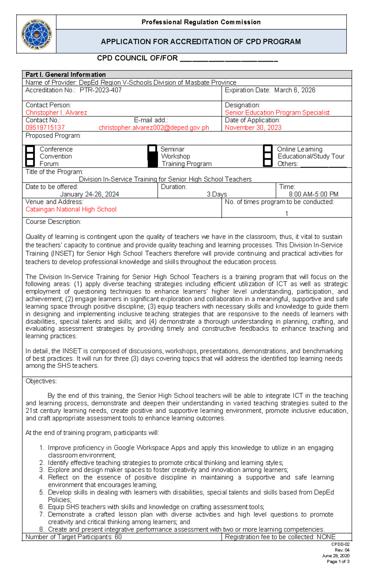 1 Application for Accreditation - CPDD- Rev. 04 June 29, 2020 Page 1 of 3 CPD COUNCIL OF/FOR ...