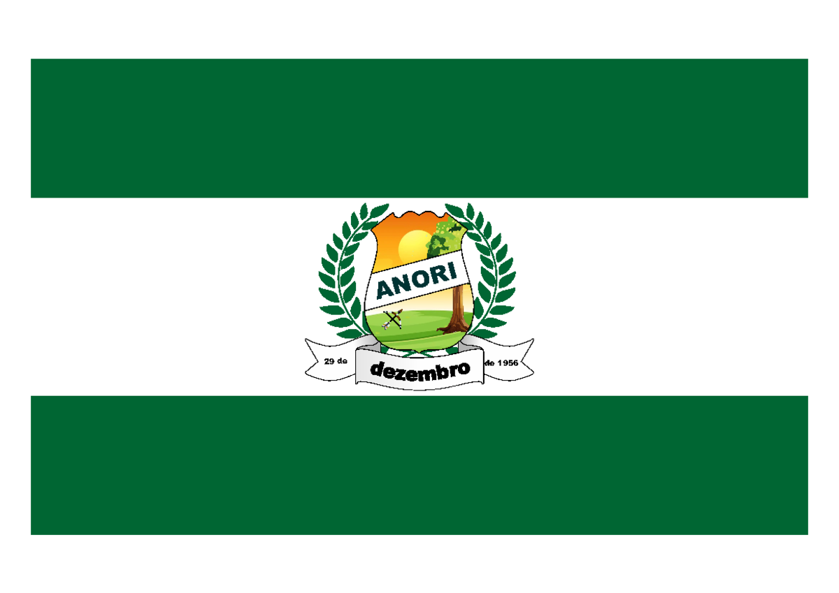 Bandeira de anori - Geografia - ANORI 29 de dezembro de 1956 - Studocu
